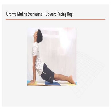 Urdhva Mukha Svanasana – Upward-Facing Dog.pptx