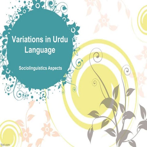 Urdu Language (Variations) | PPTX