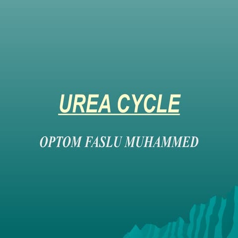 Urea cycle | PPT