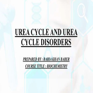 UREA CYCLE | PPTX
