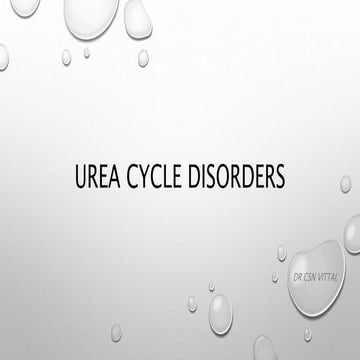 Urea Cycle Disorders | PPTX