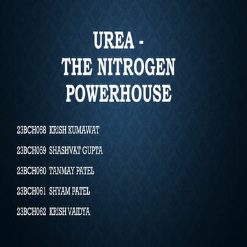 Urea fertilizer production and manufacturing ppt 1.pptx