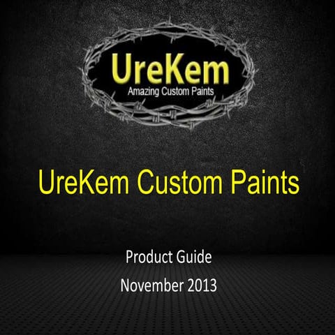 UreKem Custom Paint Products | PPTX