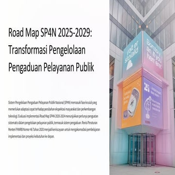 Urgensi Road-Map-SP4N Lapor-2025-2029-Transformasi-Pengelolaan ...