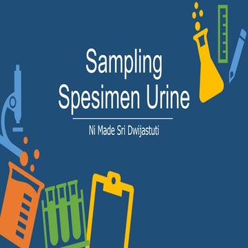Metode pengambilan spesimen urine untuk TLM | PPTX