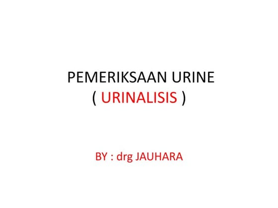 Laporan Praktikum Biologi "UJI KANDUNGAN URIN" | DOCX