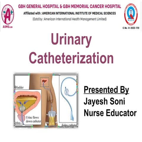 Catheterization | PPTX
