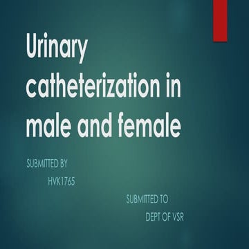 Urinary catheterization in male and female.pptx