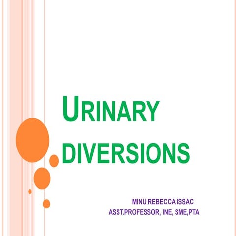 Urinary diversions | PPTX