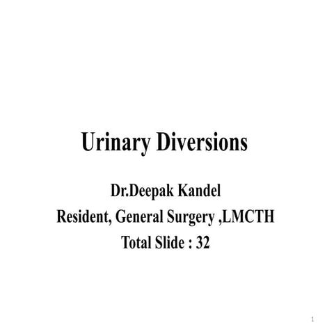Urinary stent & Diversions power points | PPTX