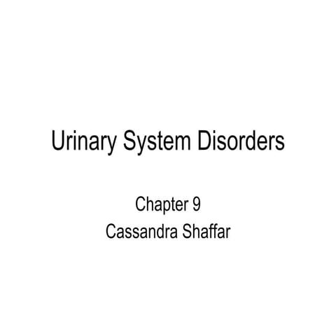 Urinary System Disorders | PPT
