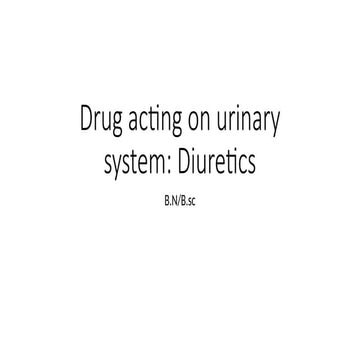 Urinary system diuretics for bsc nursing | PPT
