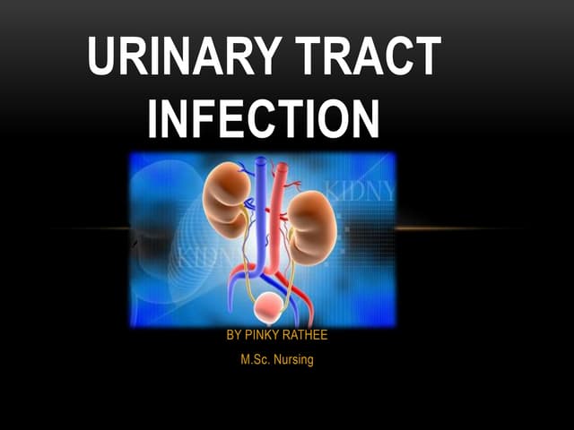 Urinary tract infection | PPTX