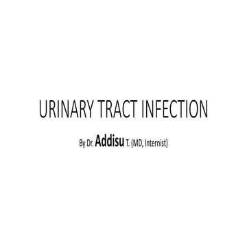 Urinary Tract Infection (UTI) | PPT