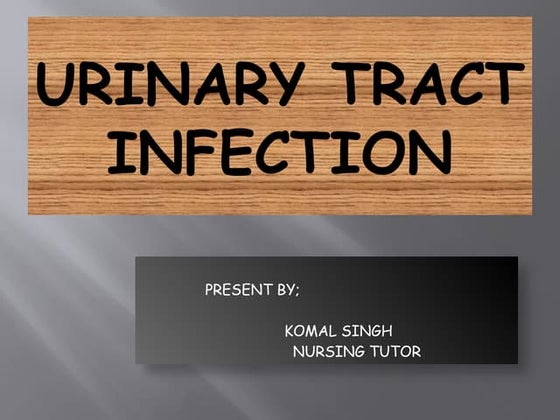 Urinary tract infection | PPTX