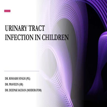 Urinary tract infection in children | PPTX