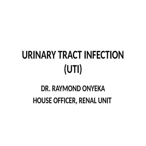 Urinary tract infections | PPTX