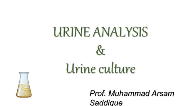 Urine analysis | PPTX