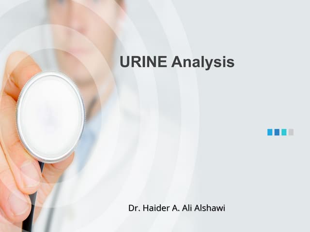 Urine analysis | PPTX