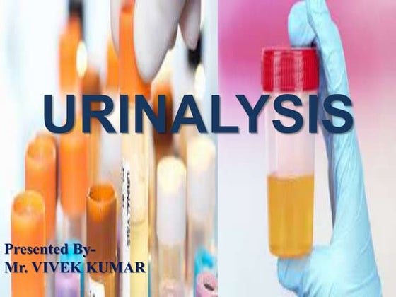 urinalysis and urine culture presentation1).pptx