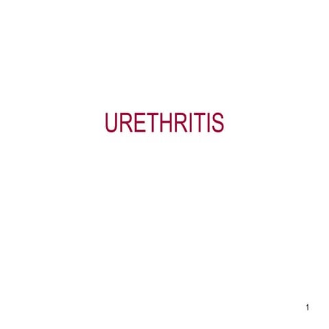 Urethritis. Nursing Power Point Presentation | PPT