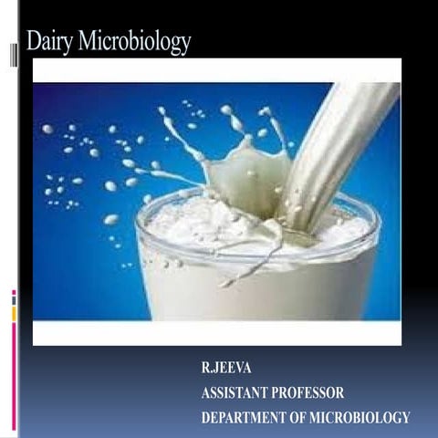 Dairy Microbiology with Fermentation in Cheese Making | PPT