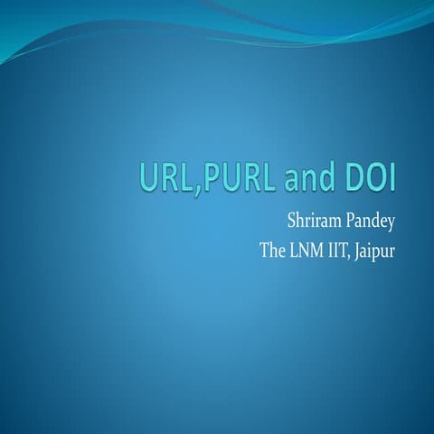 Url,purl and doi | PPTX