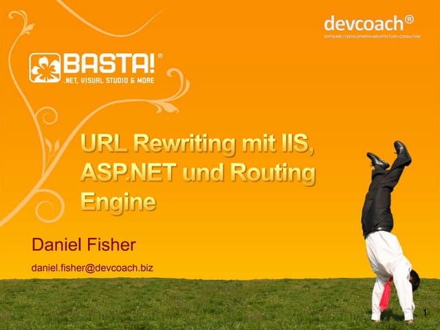 2009 Basta Url Rewriting Mit Iis Und Routing Engine Ppt