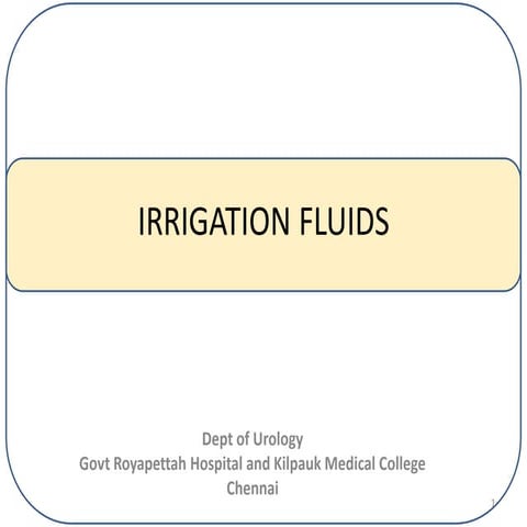 Uro instruments- irrigation fluids. | PDF