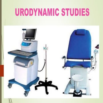 Urodynamic ppp | PPT