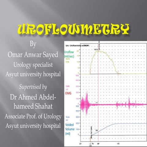 Uroflowmetry Assiut university presentation | PDF