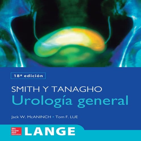 UROLOGIA GENERAL SMITH Y TANAGHO Jack McAninch, Tom Lue.pdf