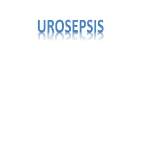 Urosepsis | PPTX