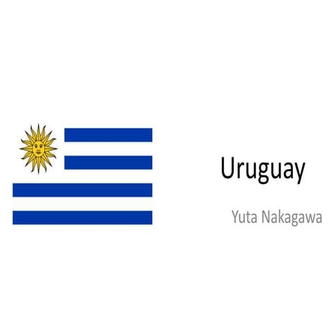 Uruguay | PPTX | South America Travel | Travel Locations
