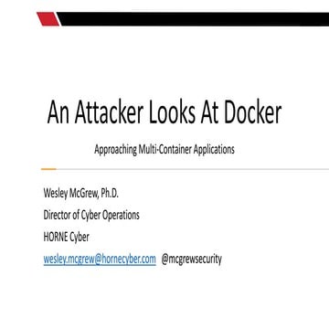 An Attacker Looks At Docker Approaching Multi Container Applications Ppt Free Download