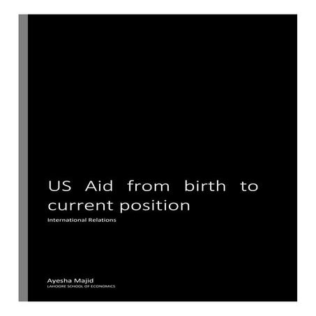 US-AID from birth to its current state in Pakistan | PDF