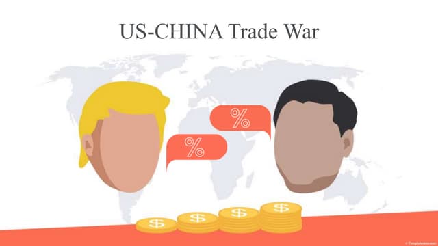 US- China trade war | PPTX