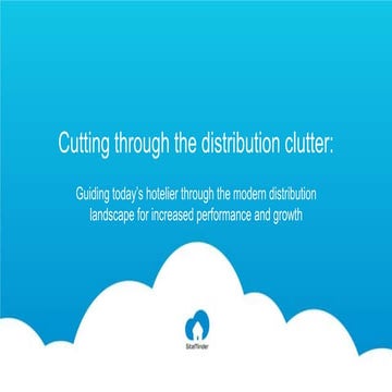 Hotel Distribution 101: Cutting through the distribution clutter | PPTX ...