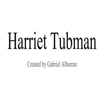 Harriet tubman | PPTX