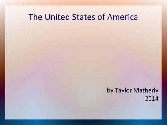 USA presentation | PPTX | North America Travel | Travel Locations