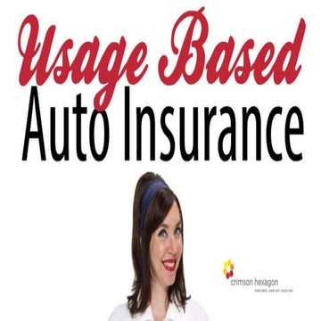 Usage Based Auto Insurance | PPTX