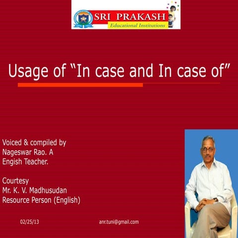 Usage of 'in case and in case of' | PPT