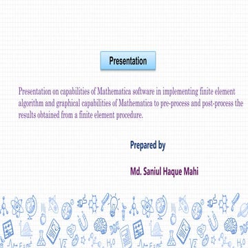Usage Of Mathematica Software In Finite Element Analysis Ppt