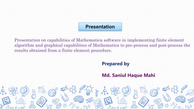 Usage Of Mathematica Software In Finite Element Analysis Ppt