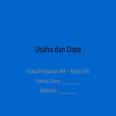 PPT-Materi-Usaha dan Daya - Kelas-8-IPA.pptx