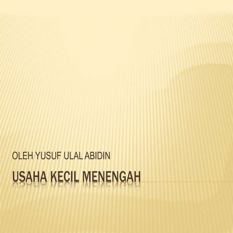 Usaha kecil menengah (ukm) materi 10 | PPTX