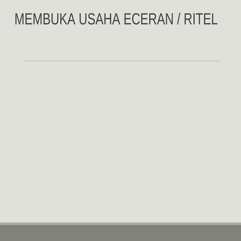 KWU USAHA RITEL | PPT