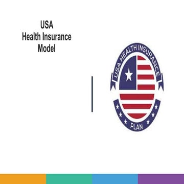 USA HEALTH INSURANCE based on medicare .pptx