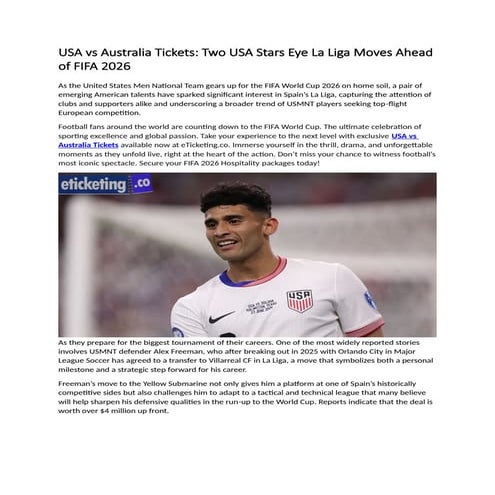 USA vs Australia Tickets Two USA Stars Eye La Liga Moves Ahead of FIFA ...