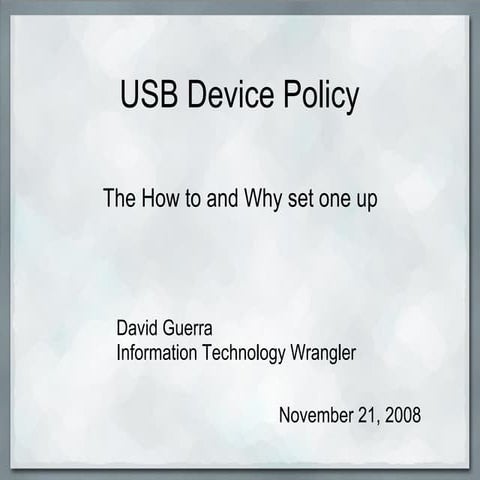 USB Device Policy | PPT